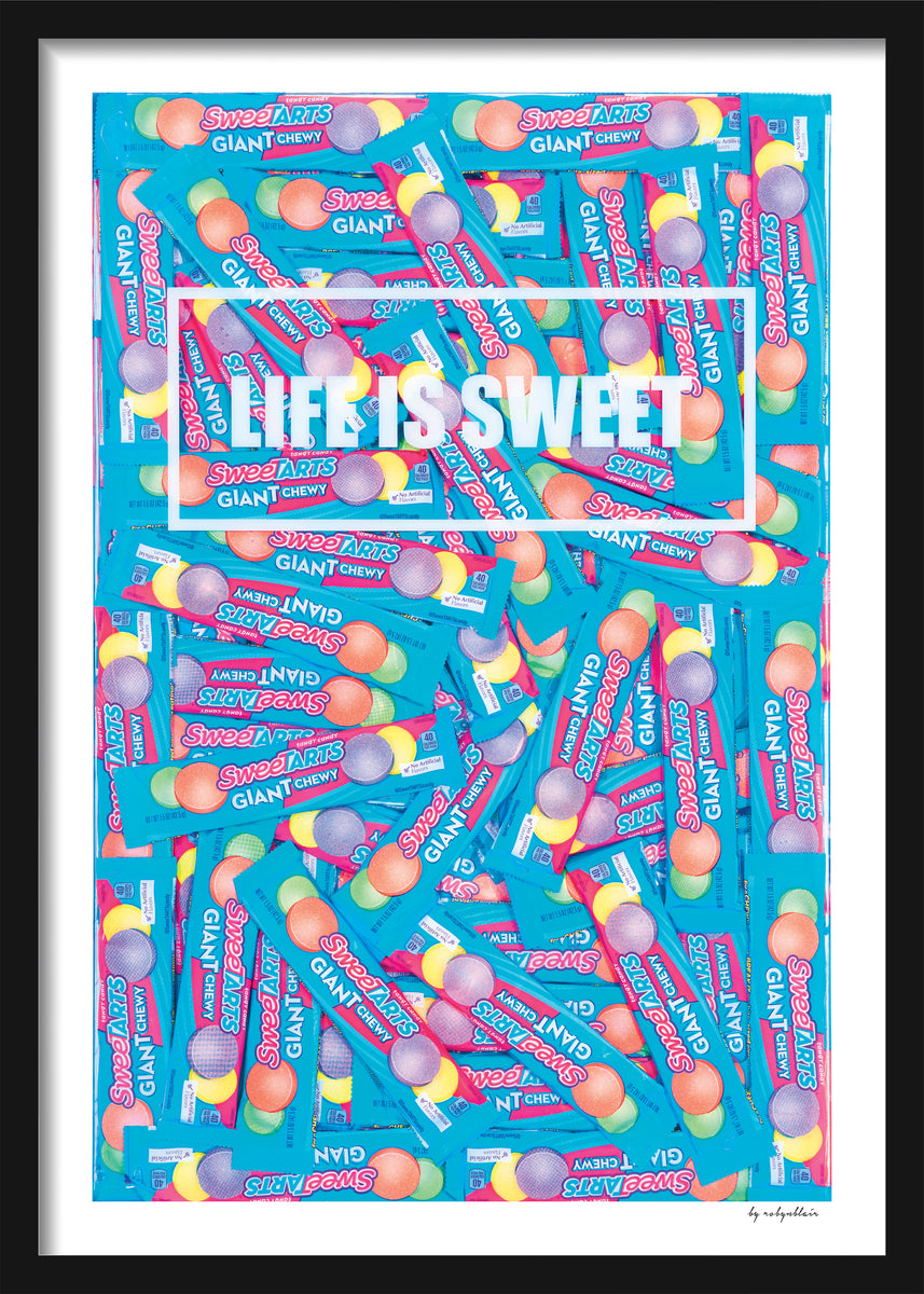 Life is Sweet Original Candy Art | by robynblair – by robynblair LLC